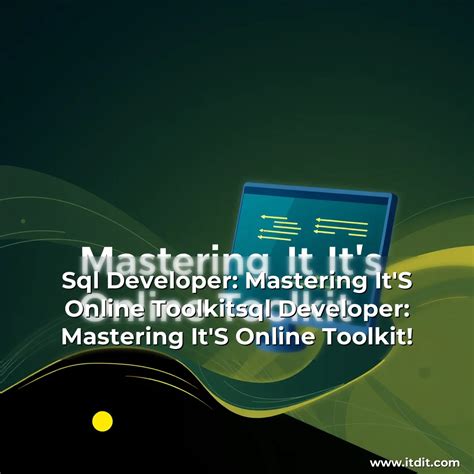 sql developer mastering it s online toolkitsql developer mastering it