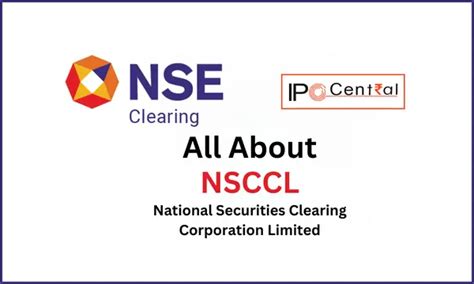 Nsccl History Objective Eligibility Settlement Partners And Nsccl