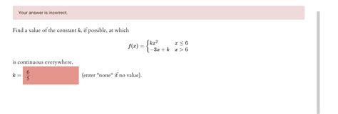 Solved Your Answer Is Incorrect Find A Value Of The