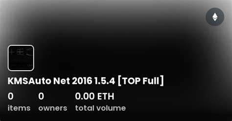 KMSAuto Net 2016 1 5 4 TOP Full Collection OpenSea