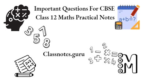 Important Questions For Cbse Class 12 Maths Practical Notes Class Notes