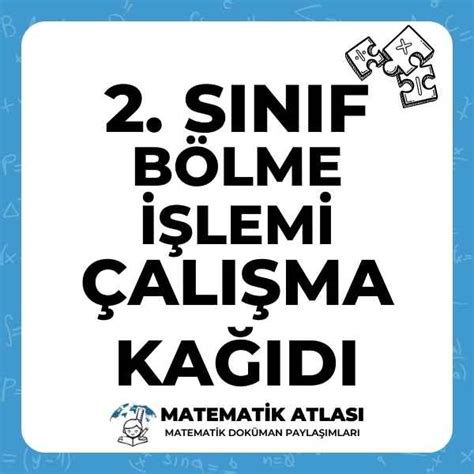 Sınıf Bölme İşlemi Çalışma Kağıdı PDF İndir