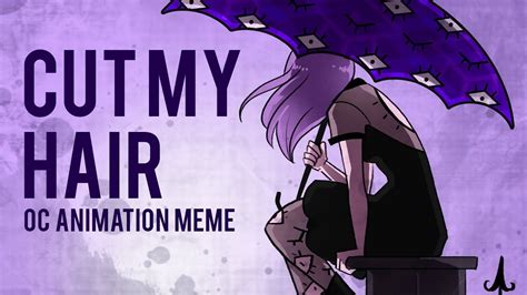 Cut My Hair Meme Weather Witch Youtube Music