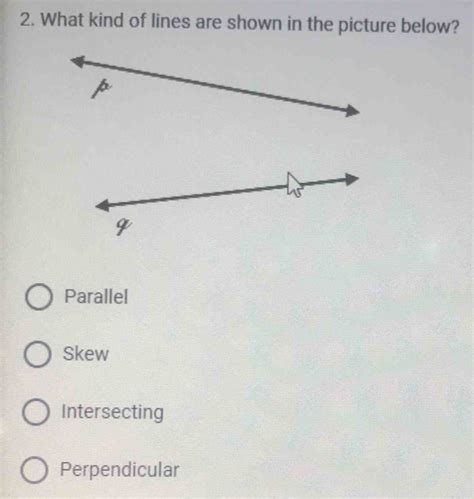 2 what kind of lines are shown in the picture below parallel skew