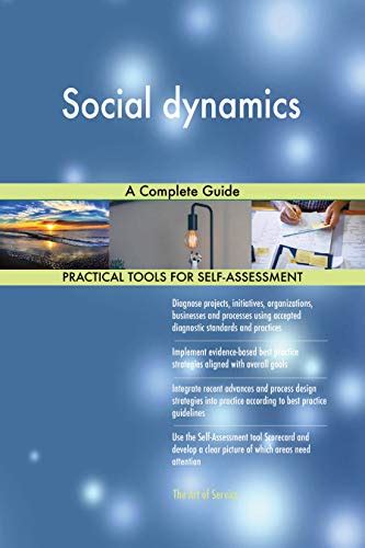 Social Dynamics A Complete Guide Ebook Blokdyk Gerardus Kindle Store