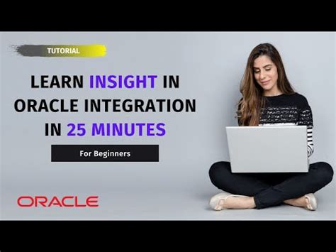 Learn Insight In Oracle Integration In Minutes Tutorial On Insight In OIC For Beginners