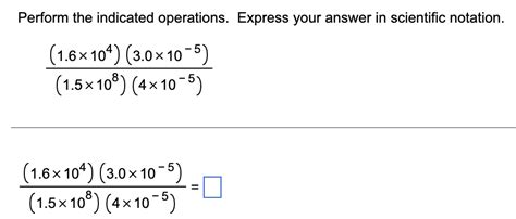 Solved Perform The Indicated Operations Express Your Answer