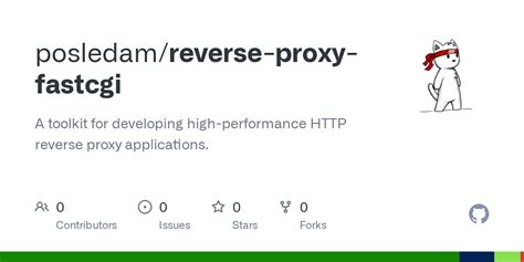 Github Posledamreverse Proxy Fastcgi A Toolkit For Developing High