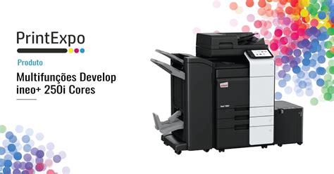 Multifunções Develop Ineo250i Cores Printexpo