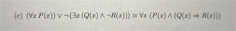 Solved Prove Or Disprove The Following Logical Chegg