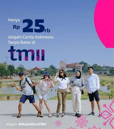 Jual Tiket Masuk Taman Mini Indonesia Indah Tmii Di Seller Watch Time