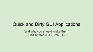 Quick And Dirty GUI Applications Using GUIDeFATE PDF