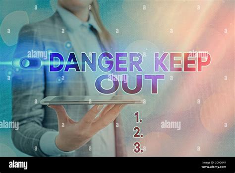 Text Sign Showing Danger Keep Out Business Photo Showcasing Warning Restriction Forbidden Keep