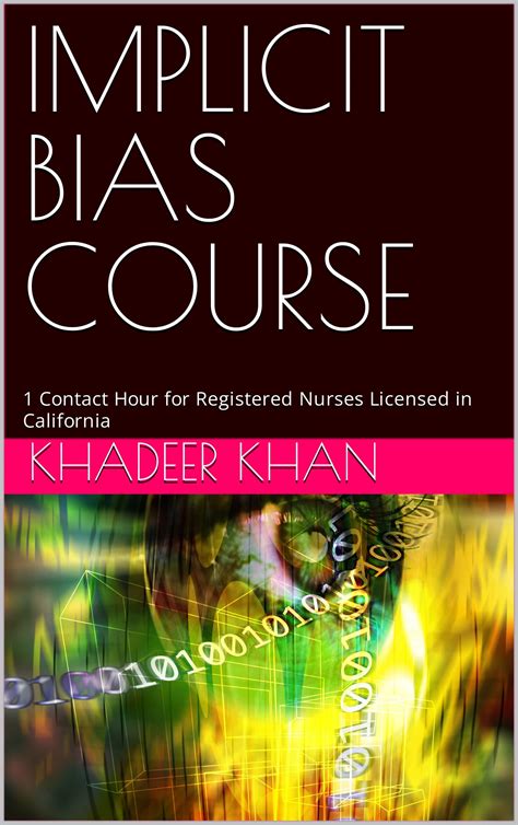 Implicit Bias Course 1 Contact Hour For Registered Nurses Licensed In
