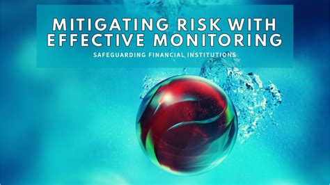 Mitigating Risk Through Effective Transaction Monitoring And Kyc