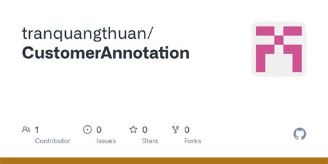 Github Tranquangthuan Customerannotation