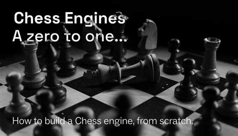 Simon Vart On Linkedin Chess Engines A Zero To One