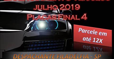 LICENCIAMENTO PLACA FINAL MÊS DE JULHO