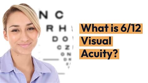 What Is 6 12 Visual Acuity Youtube
