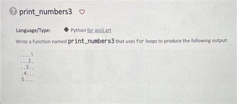 Solved Write A Function Named Print Numbers That Uses For Chegg