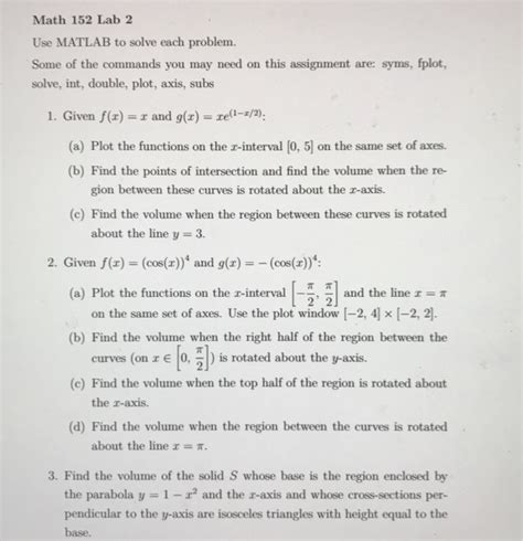Solved Math 152 Lab 2 Use MATLAB To Solve Each Problem Some Chegg