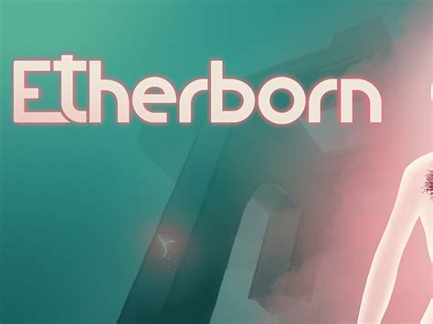Etherborn