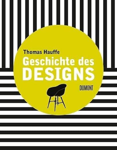 Geschichte Des Designs Hauffe Thomas Amazonde Bücher
