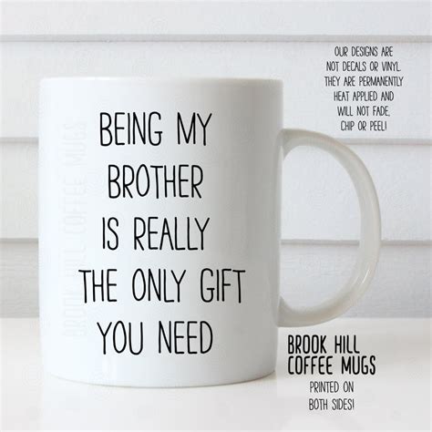 Being My Brother Coffee Mug Funny Coffee Mug For Brother Etsy
