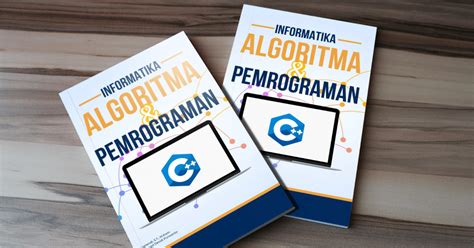 Informatika Algoritma And Pemrograman