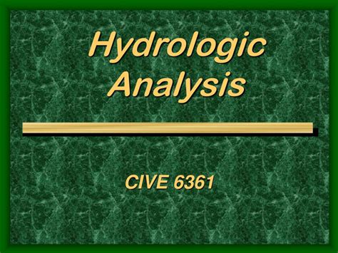 PPT Hydrologic Analysis PowerPoint Presentation Free Download ID 3212990