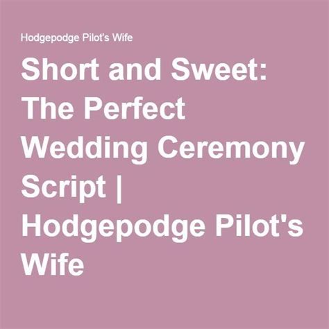 Short And Sweet The Perfect Wedding Ceremony Script 2533053 Weddbook