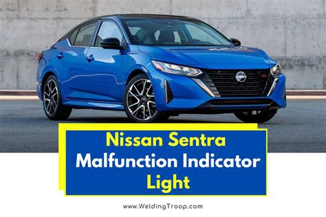 Nissan Sentra Malfunction Indicator Light Helpful Guide