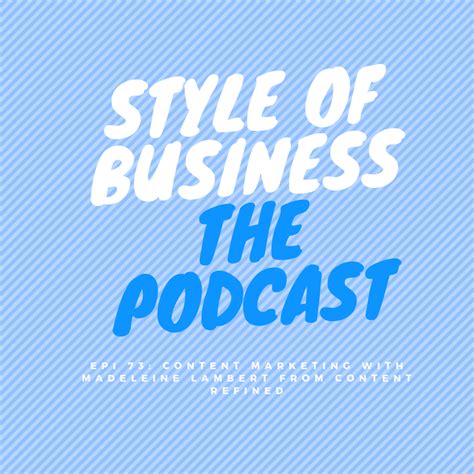 Epi 73 Content Marketing With Madeleine Lambert From Content Refined Entrepreneurship