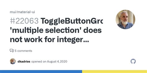 ToggleButtonGroup Multiple Selection Does Not Work For Integer Values Issue Mui