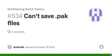 Cant Save Pak Files · Issue 534 · Killzxgamingswitch Toolbox · Github