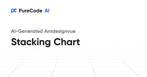 use ai to build antdesignvue stacking chart