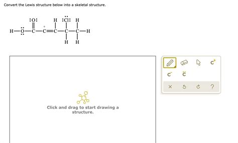 Convert The Lewis Structure Below Into Skeletal Structure 0 Ci Fh H H C