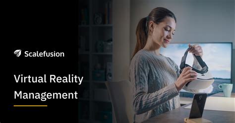 Efficient VR Device Management For Optimal User Experience
