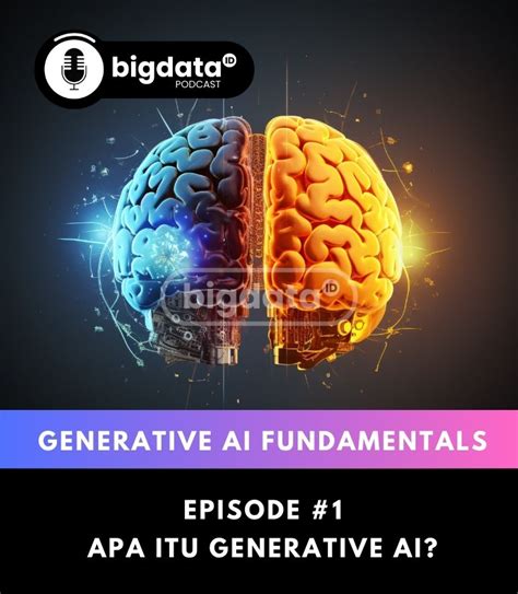 Podcast Generative Ai Fundamentals 1