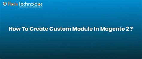 How To Create New Module In Magento 2