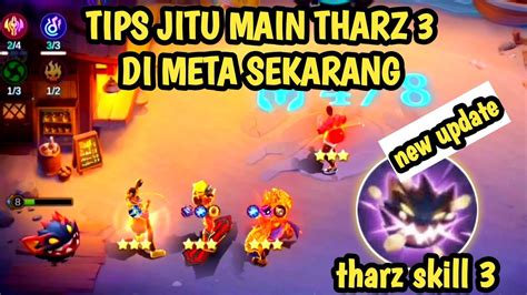TERLAU EASY WIN PAKE CARA INI | CARA BERMAIN THARZ SKILL 3 MAGIC CHESS #magicchess #tharzskill3 ...