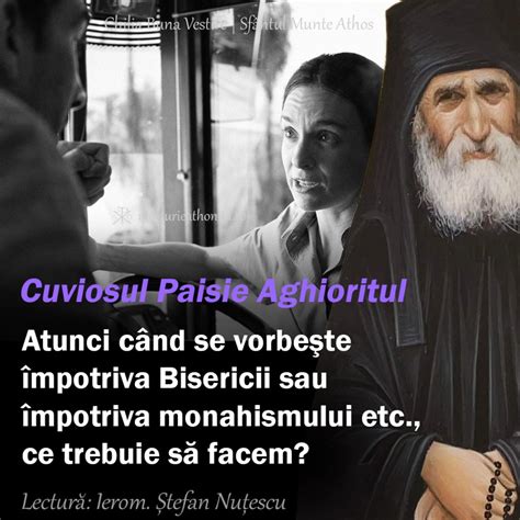 Atunci Când Se Vorbeşte împotriva Bisericii Sau împotriva Monahismului