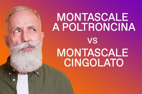 Montascale A Poltroncina Vs Montascale Cingolato