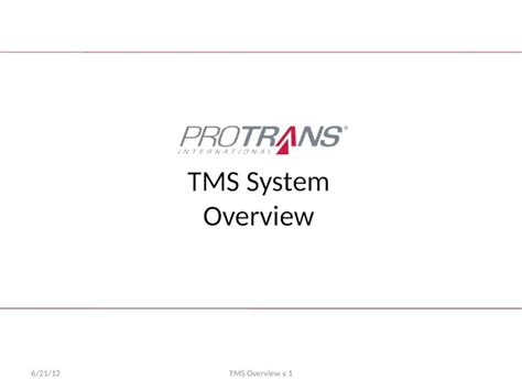 Pptx Tms System Overview Dokumentips