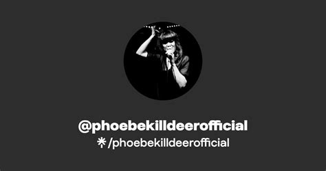 Phoebekilldeerofficial Instagram Linktree