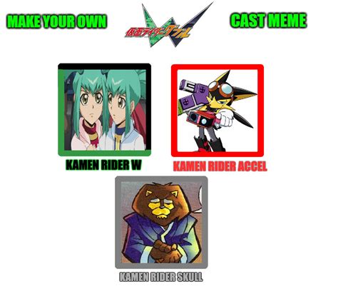 Kamen Rider Double Recast Meme By Teamprockyben On Deviantart