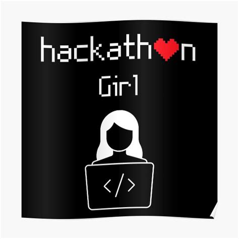 Hackathon Girl Poster By Devgoodies Redbubble