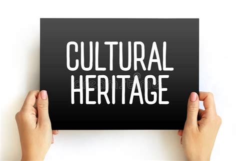 Cultural Heritage Legacy Of Tangible And Intangible Heritage Assets