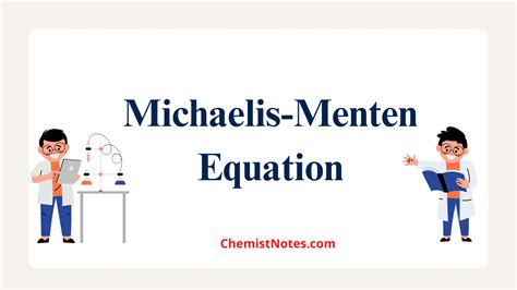 Michaelis Menten Equation Assumptions Derivation Graphs Chemistry