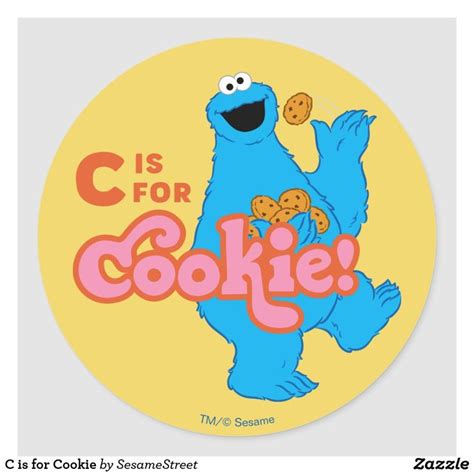 C Is For Cookie Classic Round Sticker Zazzle Free Birthday Stuff